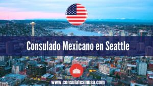 Consulado Mexicano en Seattle - ️Book appointment