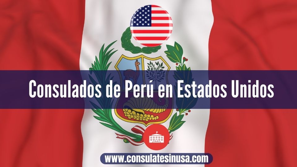 Consulados de Perú en Estados Unidos - ️Reserva Cita